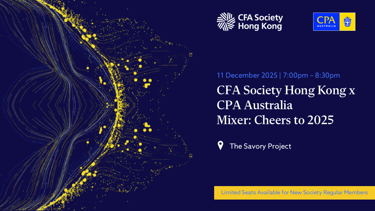 CFA Society Hong Kong x CPA Australia Mixer: Cheers to 2025 (Exclusive ...